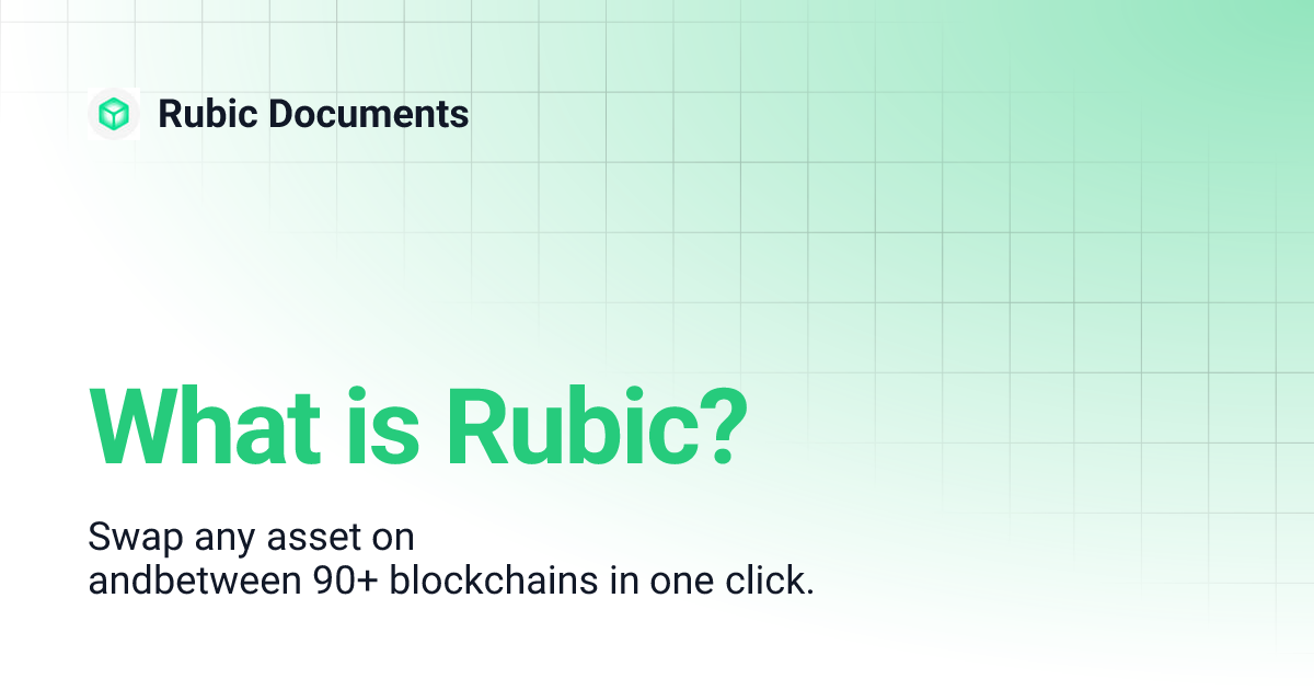 What is Rubic? | Rubic Documents