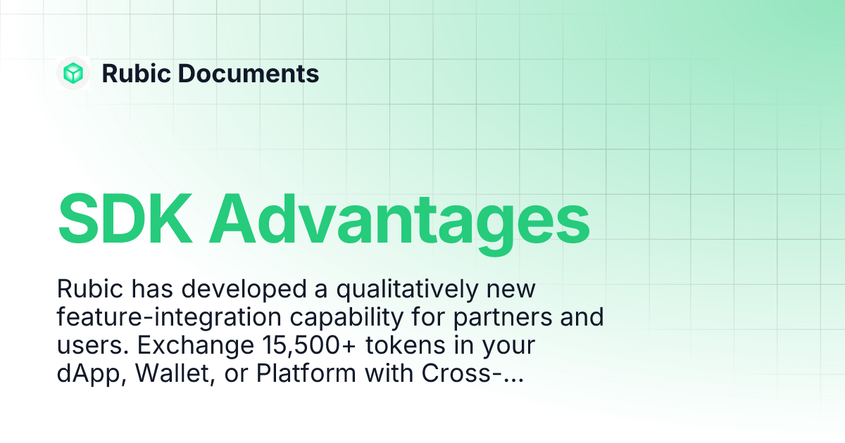 SDK Advantages | Rubic Documents