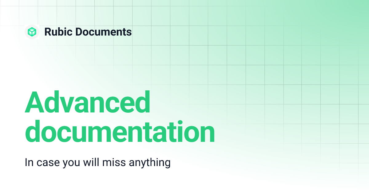 Advanced documentation | Rubic Documents