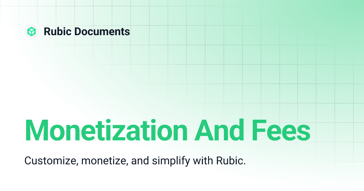 Monetization And Fees | Rubic Documents